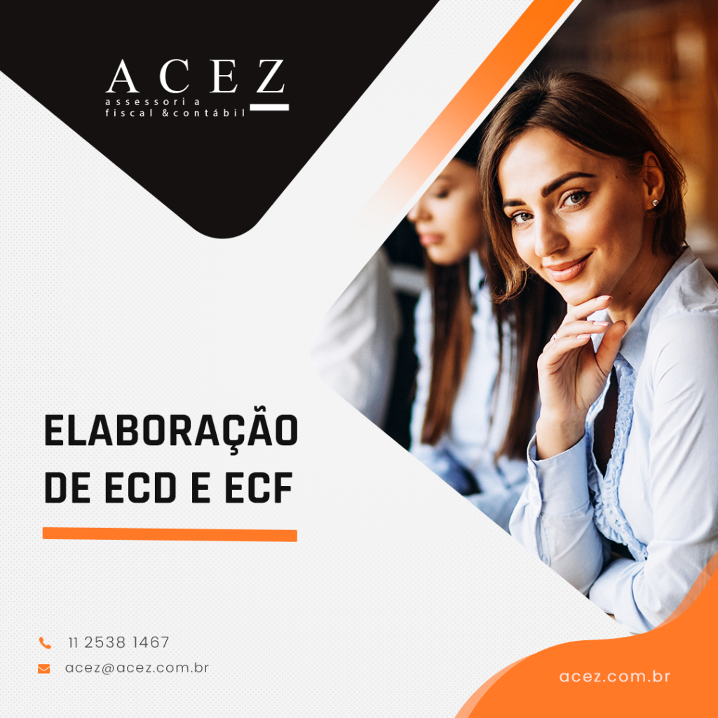 Elaboração de ECD e ECF – Acez | Assessoria Fiscal & Contábil